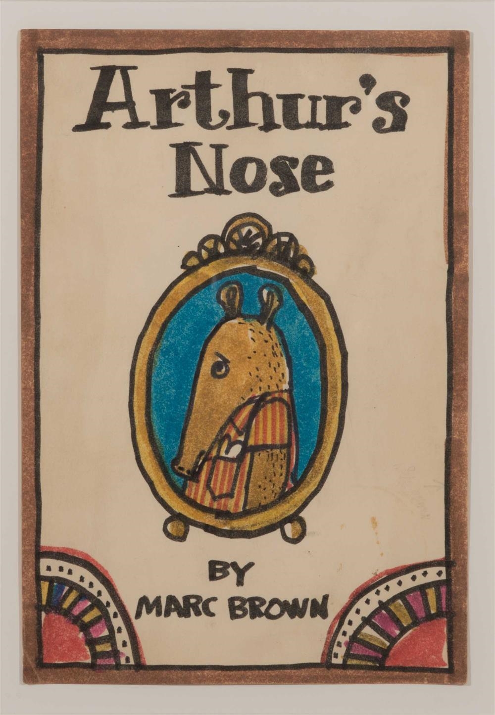 Marc Brown | Arthur's Nose | MutualArt