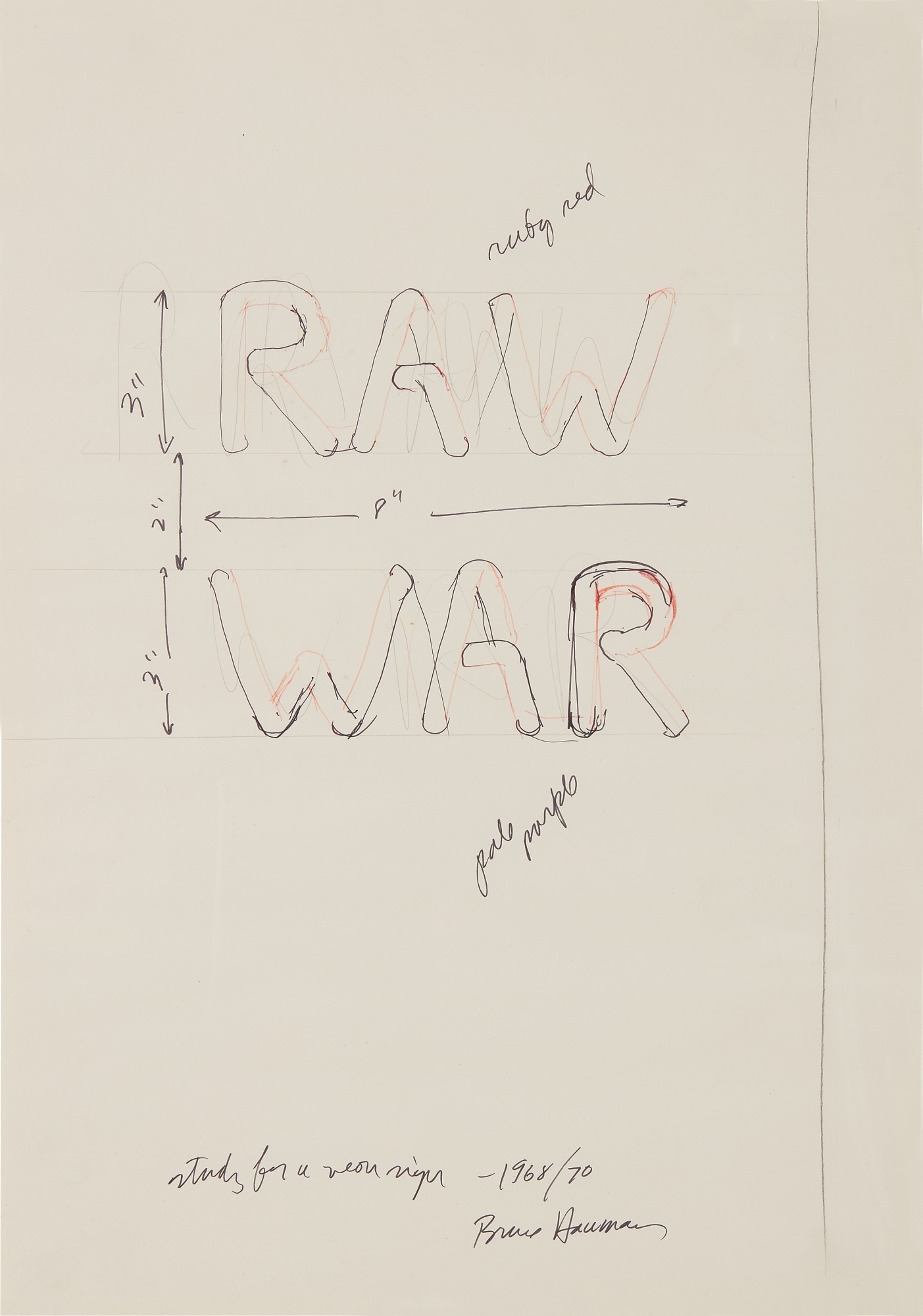 Bruce Nauman | RAW/WAR | MutualArt