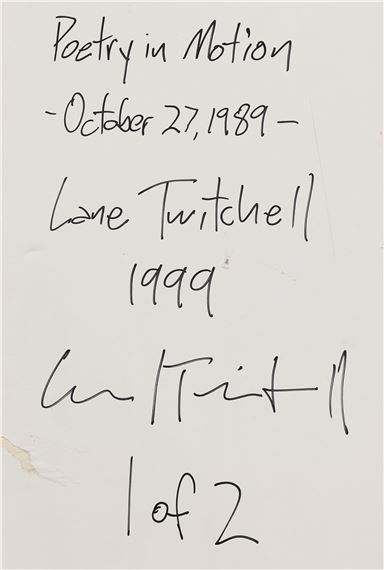 Lane Twitchell | Poetry in Motion: 10-27-89 (1999) | MutualArt
