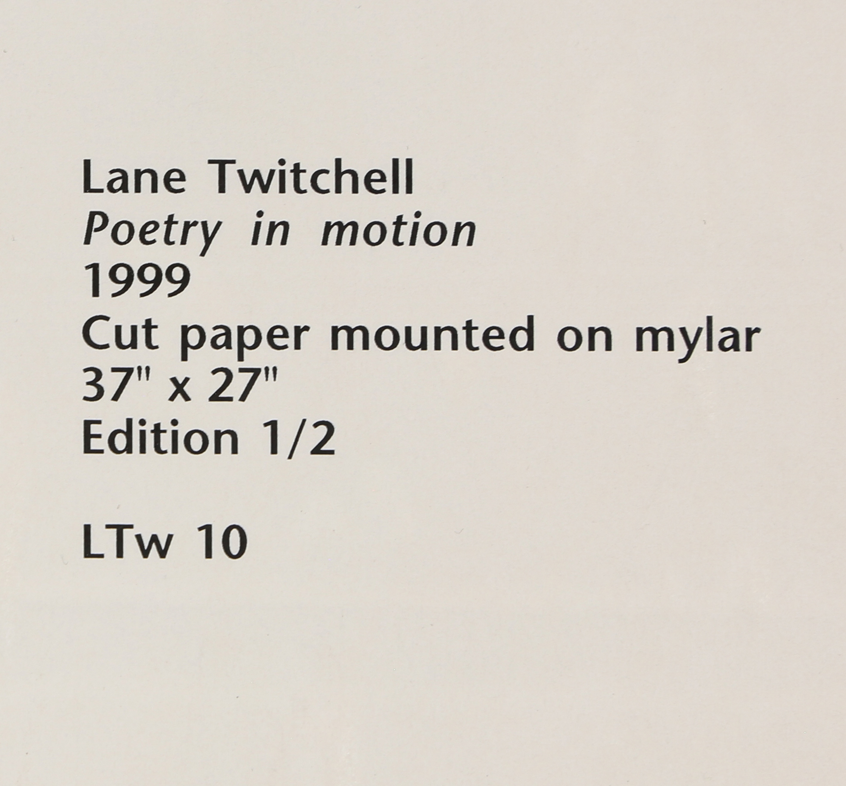 Lane Twitchell | Poetry in Motion: 10-27-89 (1999) | MutualArt