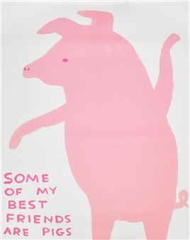 David Shrigley | Some Of My Best Friends Are Pigs | MutualArt