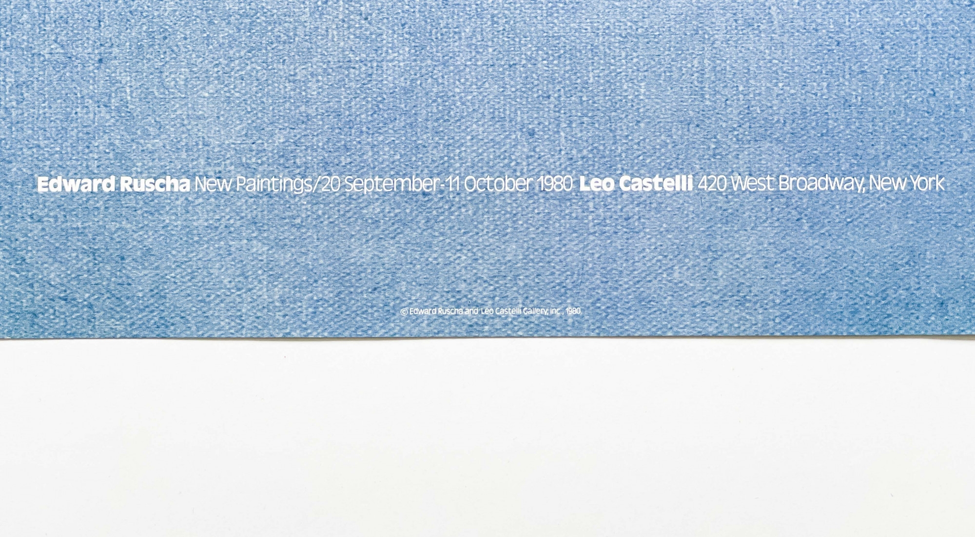 Ed Ruscha | Exhibition Poster for New Paintings, Leo Castelli Gallery ...