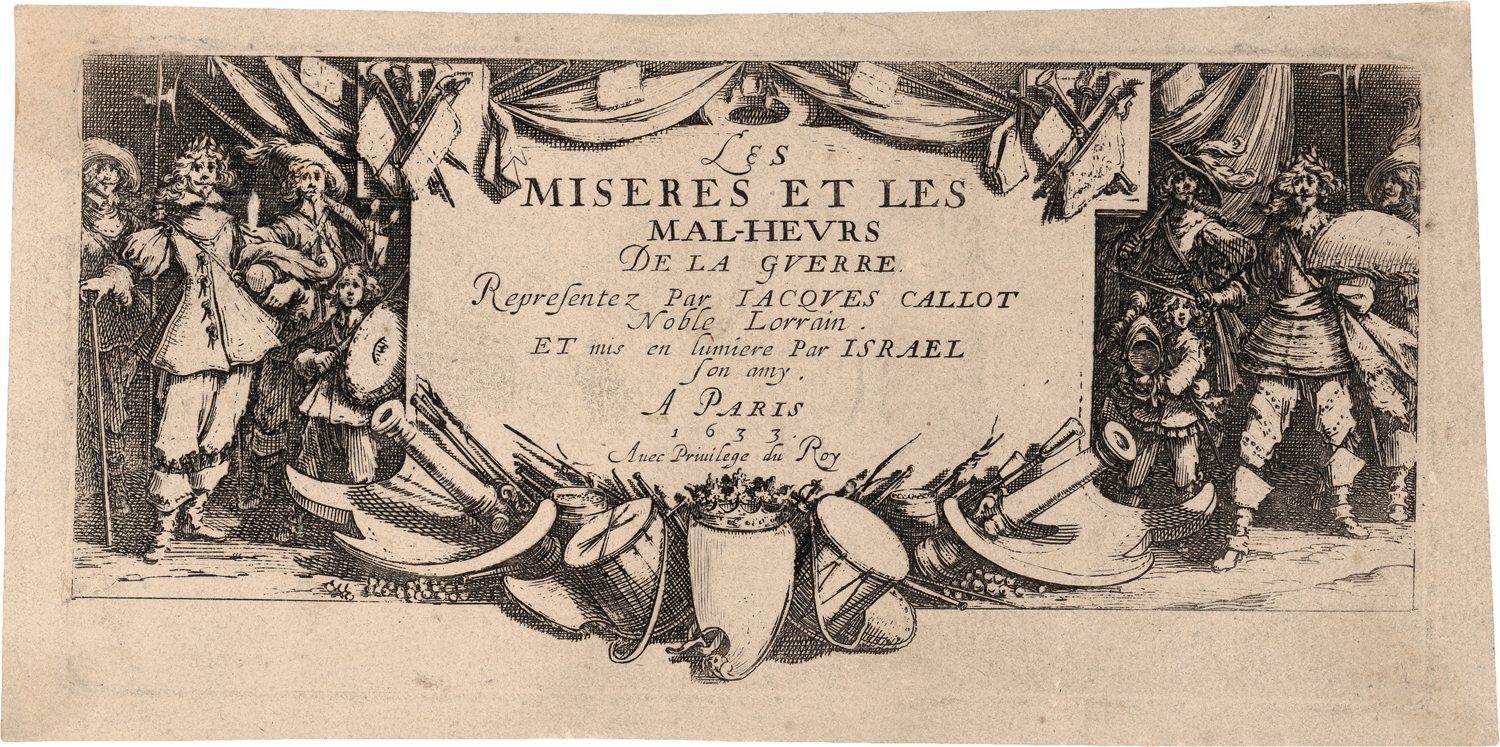 Jacques Callot | Les Grandes Misères de la Guerre (1633) | MutualArt