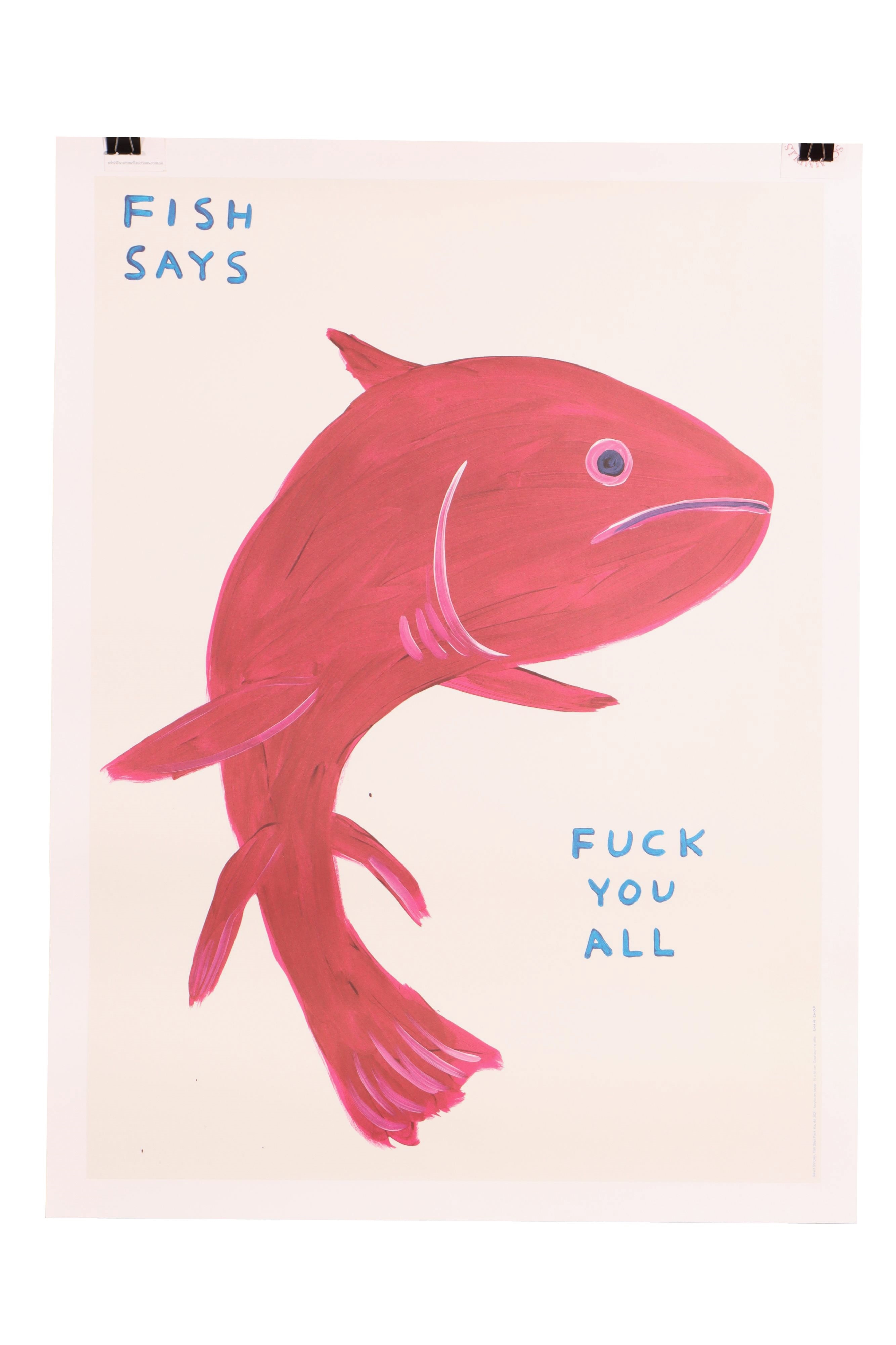 David Shrigley | Fish Says... | MutualArt
