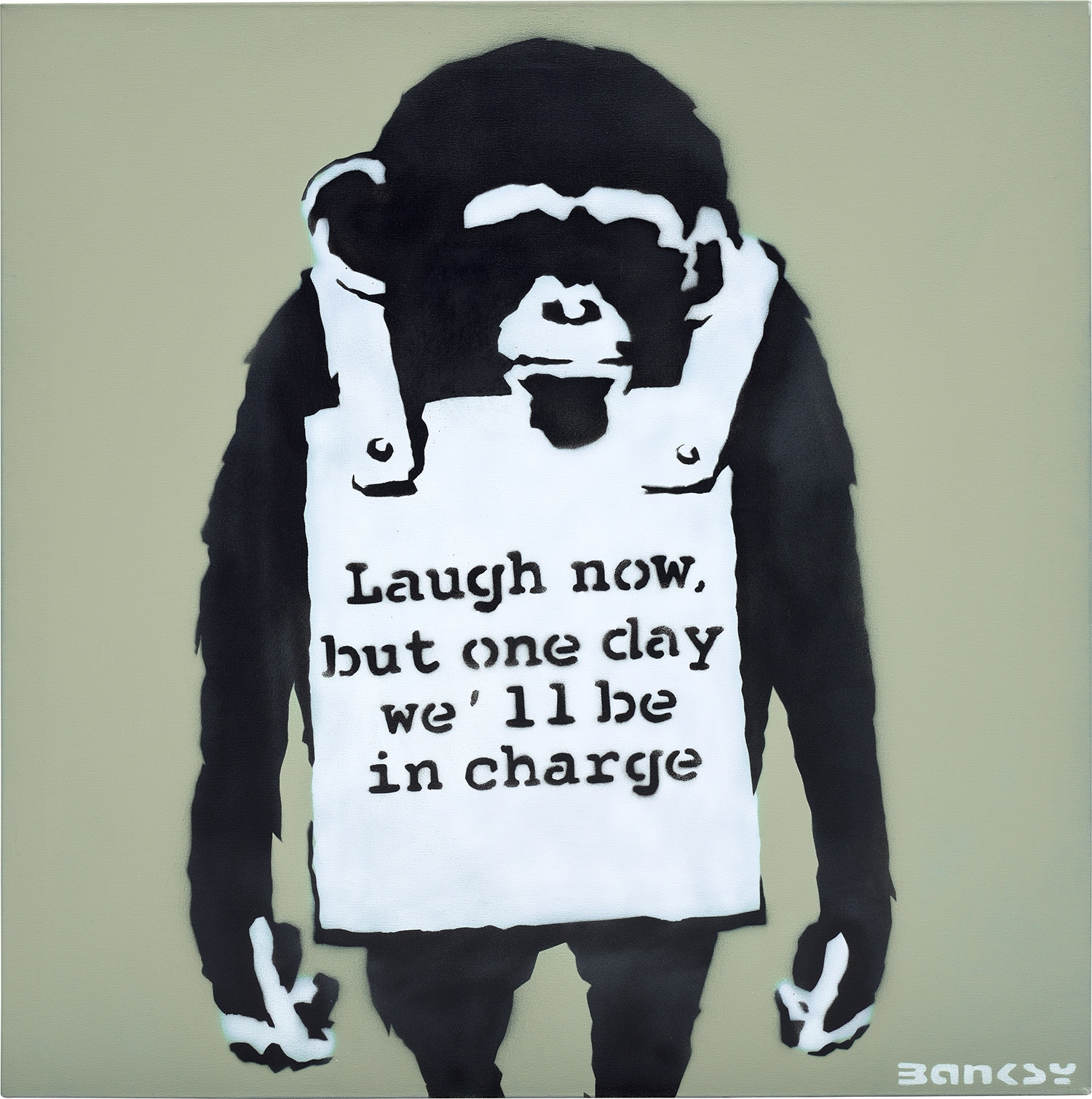 Banksy | Laugh Now But One Day We'll Be In Charge | MutualArt