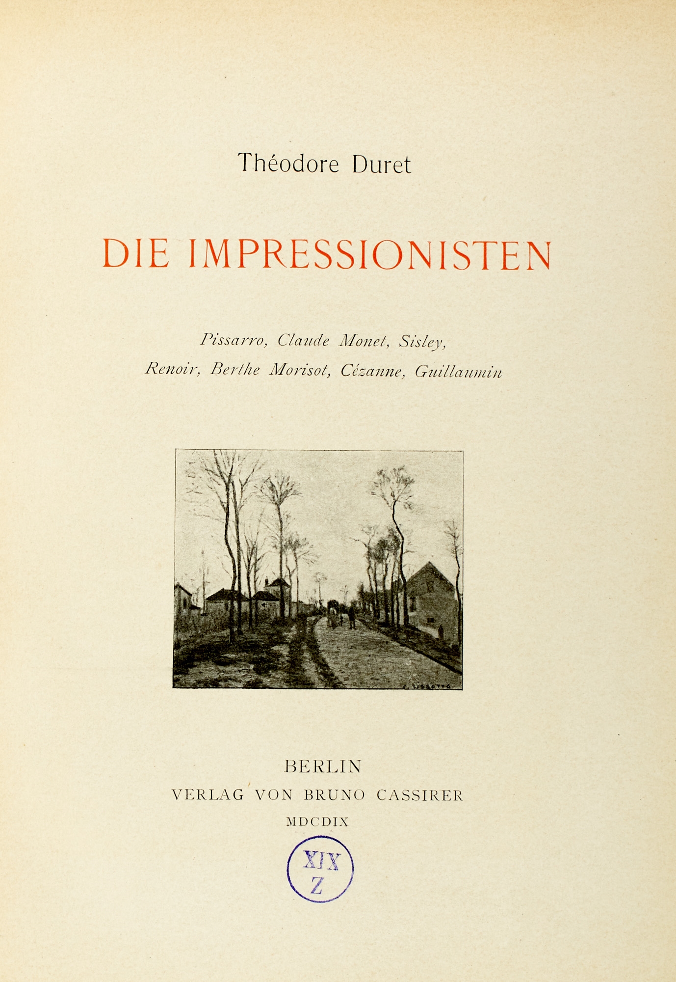 Théodore Duret | DURET, THÉODORE. Die Impressionisten. Pissarro, Claude ...