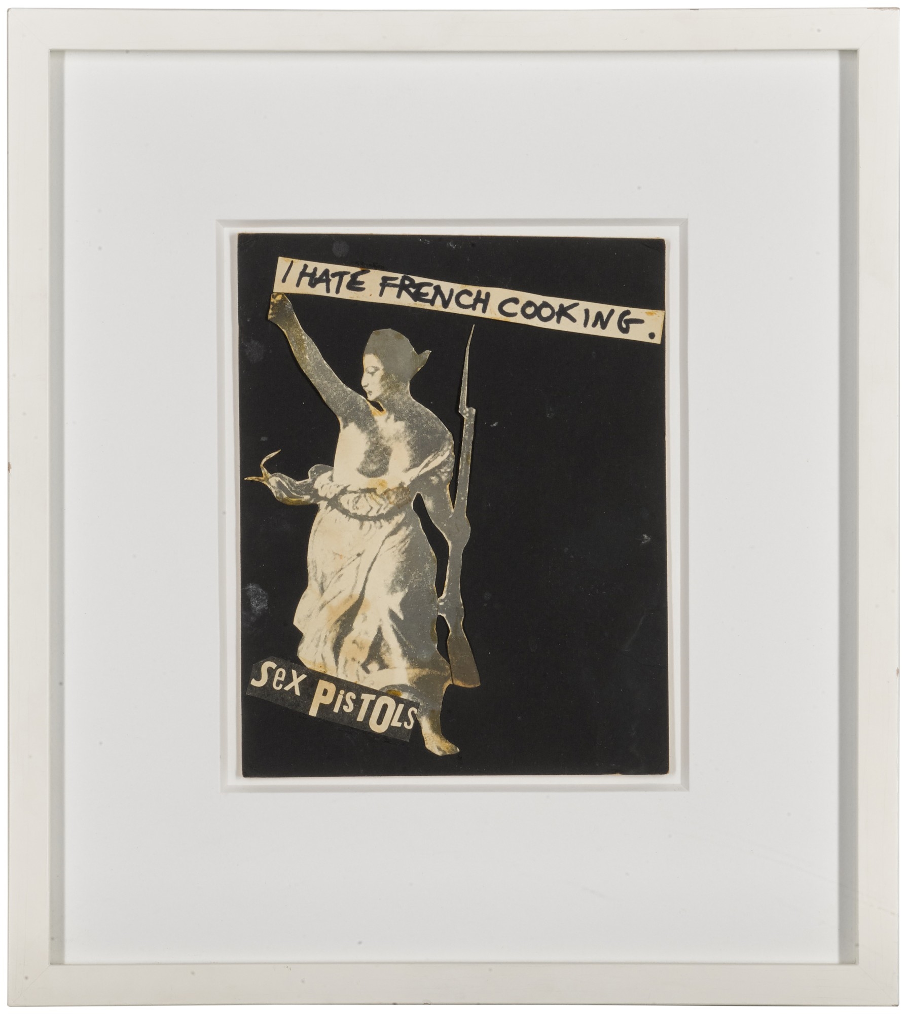 Jamie Reid | Original collage, 'I HATE FRENCH COOKING', autumn (1976 ...