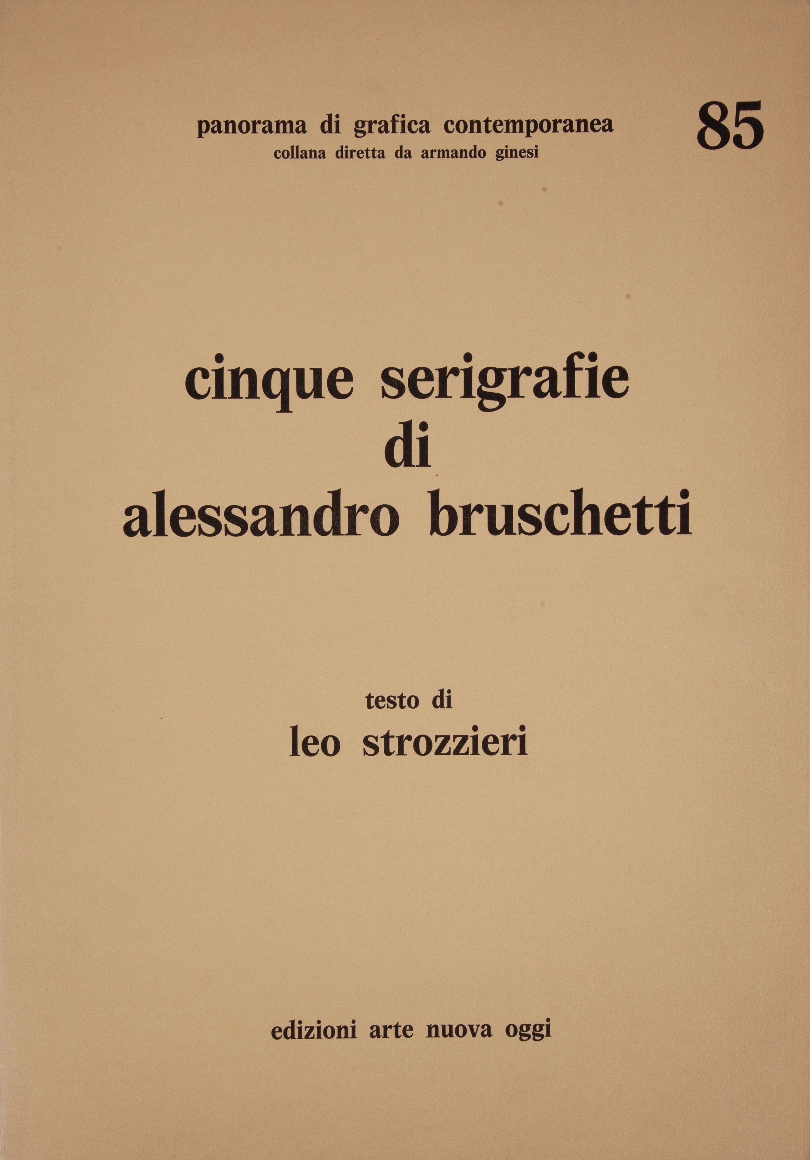Alessandro Bruschetti | Cinque serigrafie di Alessandro Bruschetti ...