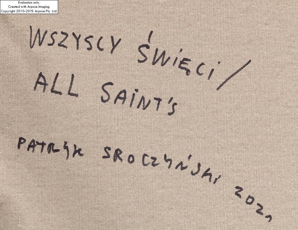 Patryk Sroczynski | All Saints (2021) | MutualArt