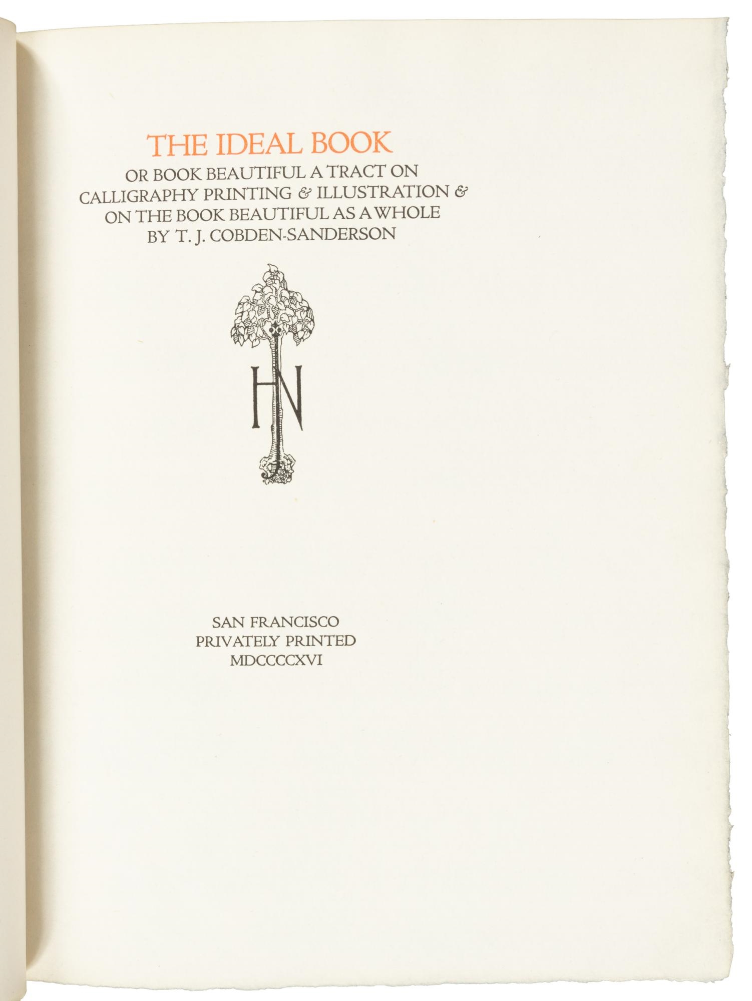 T. J. Cobden-Sanderson | The Ideal Book or Book Beautiful a Tract on ...