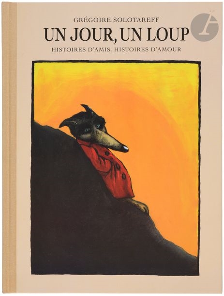 Grégoire Solotareff Grégoire Solotareff | A wolf drawn for Bernard ...