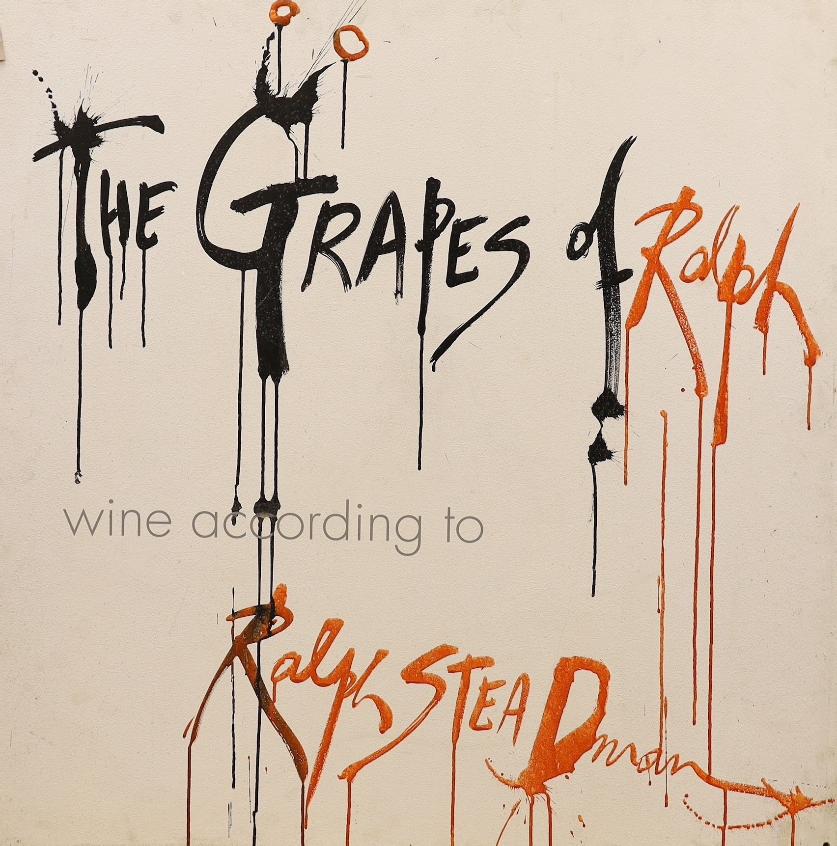 Ralph Steadman | 'The Grapes of Ralph: Wine According to Ralph Steadman ...