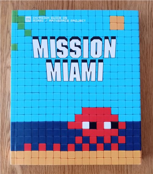 Space Invader | Miami Invasion Book / Space Invader (2013) | MutualArt