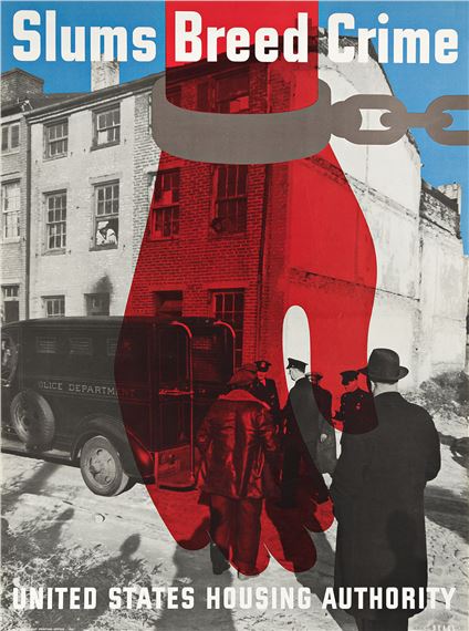 Lester Beall | LESTER BEALL (1903-1969). SLUMS BREED CRIME / UNITED ...