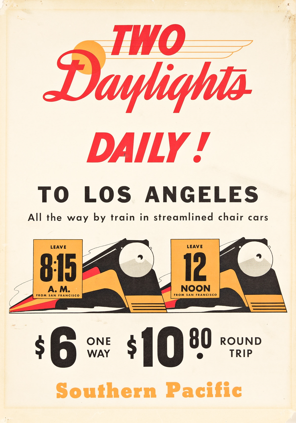 Sam Hyde Harris | . TWO DAYLIGHTS DAILY! SOUTHERN PACIFIC [TO LOS ...