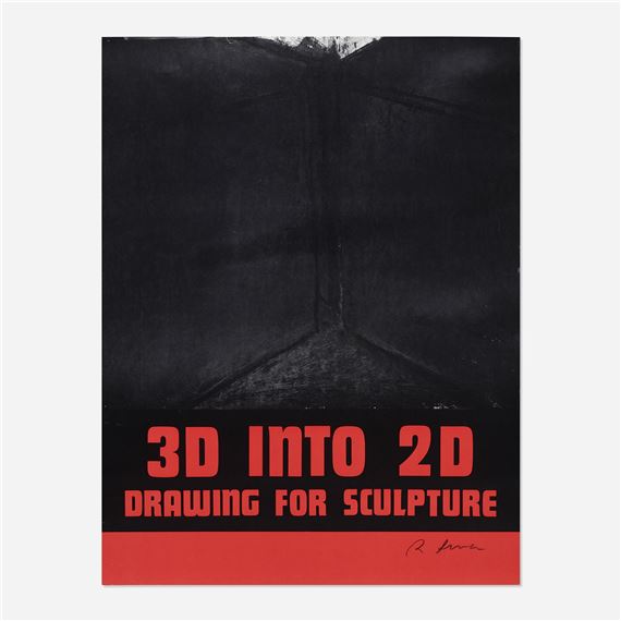 Richard Serra | 3D Into 2D: Drawing for Sculpture poster | MutualArt