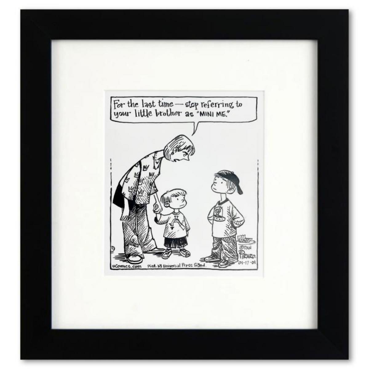 Dan Piraro | Mini Me Brother | MutualArt