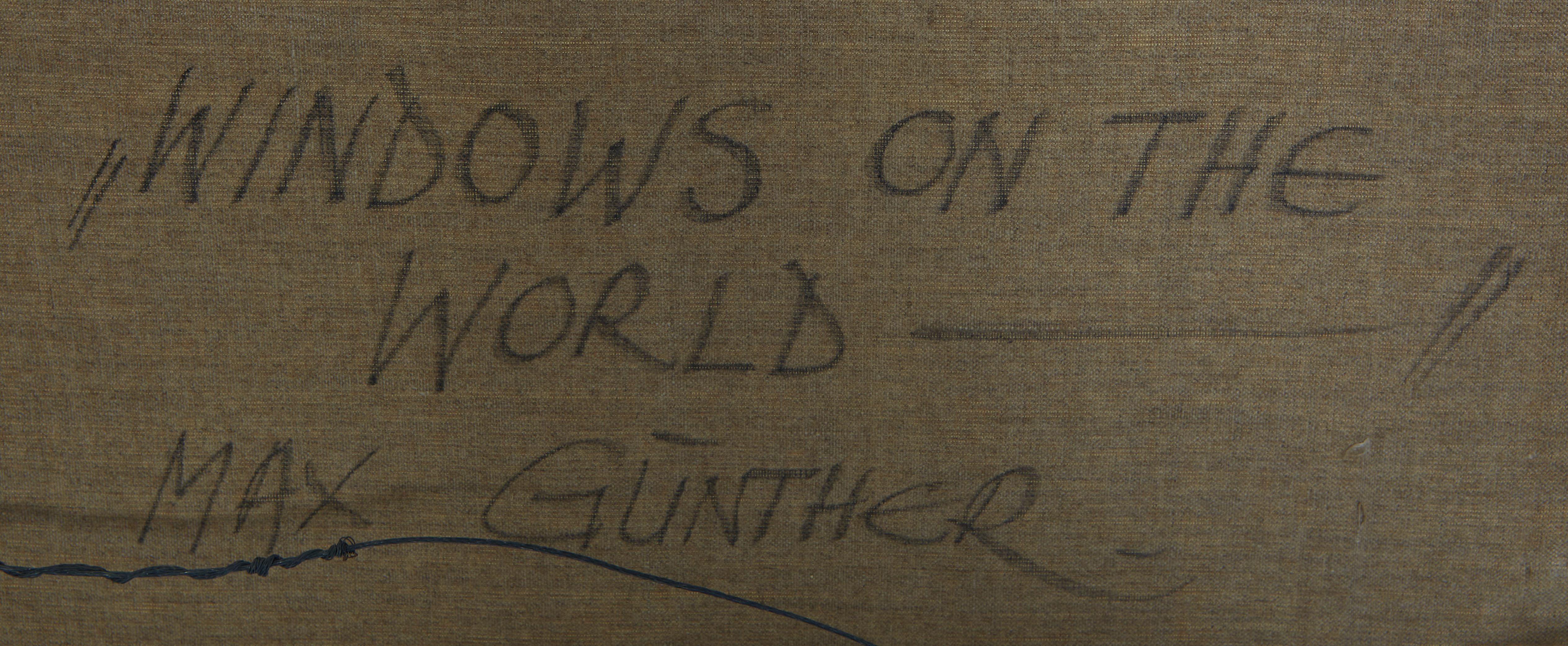 Max Günther | Windows on the World, | MutualArt