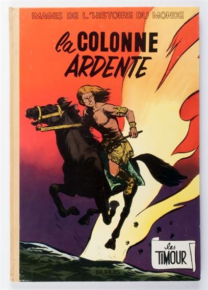 Max Mayeu | Timour, La colonne ardente, original Belgian edition (1956 ...