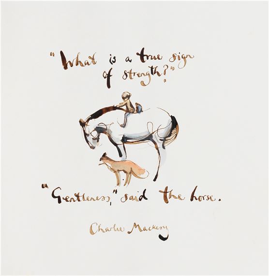 Charlie Mackesy | What is a True Sign of Strength? (unframed) | MutualArt