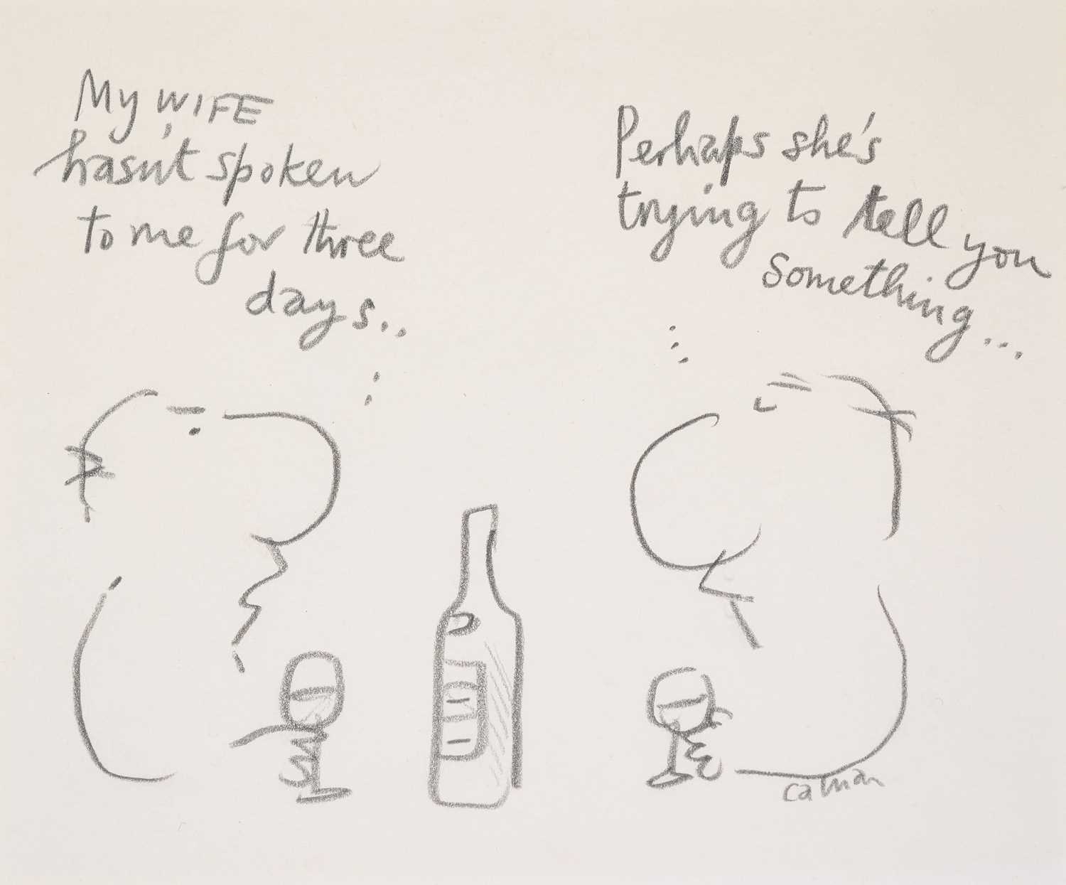 Mel Calman | MY WIFE HASN'T SPOKEN | MutualArt