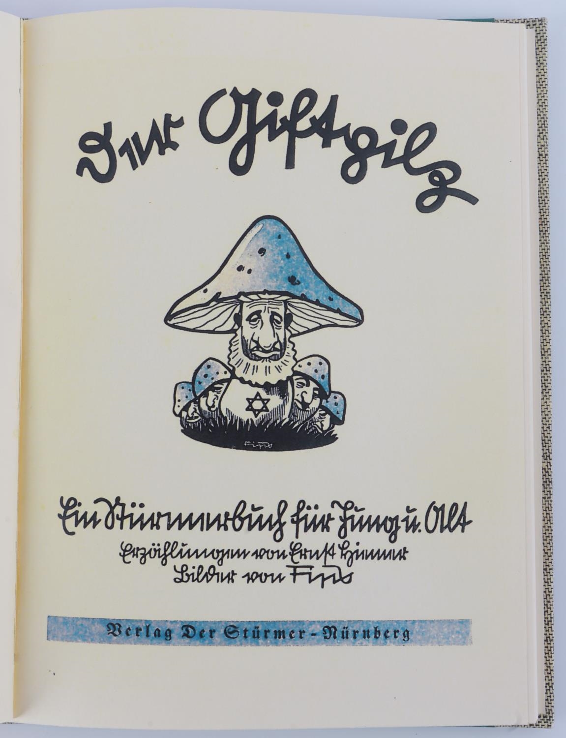 Philipp Rupprecht | ANTI SEMITIC DER GIFTPILZ THE POISONOUS MUSHROOM ...