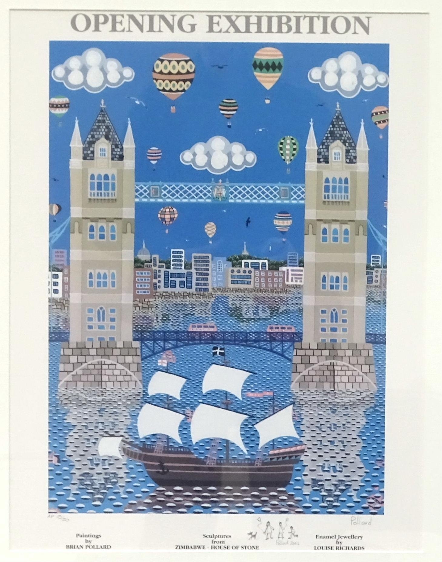 Brian Pollard | Opening Exhibition Poster - Tower Bridge and the ...