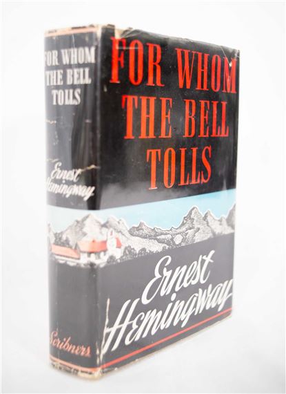 Ernest Hemingway | Hemingway, Ernest - For whom the bell tolls, 1st ...