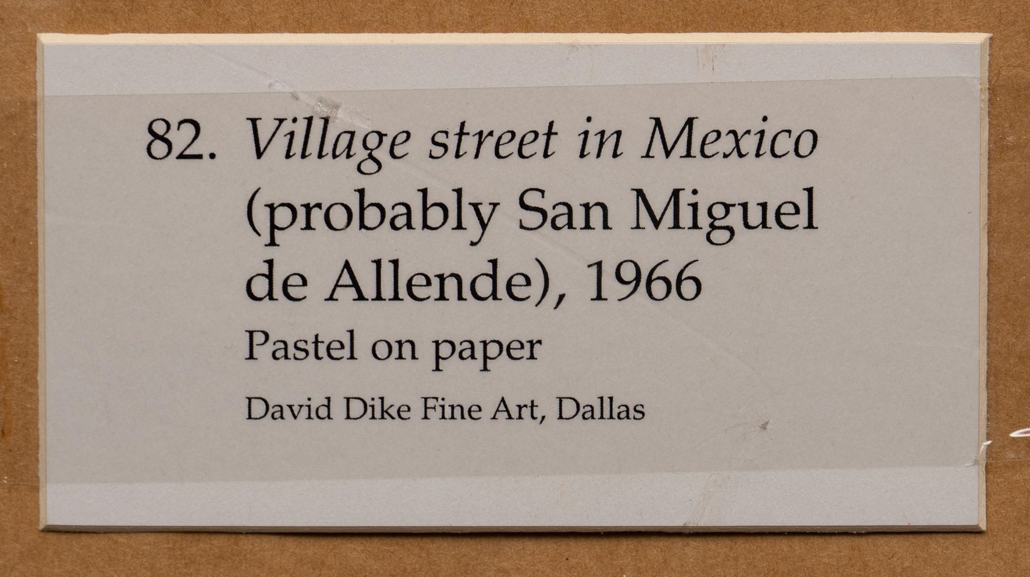 Harry Worthman | Village Street in San Miguel de Allende (1966) | MutualArt