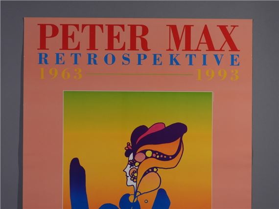 Peter Max | Peter Max Signed 1993 Retrospective Poster (1963) | MutualArt