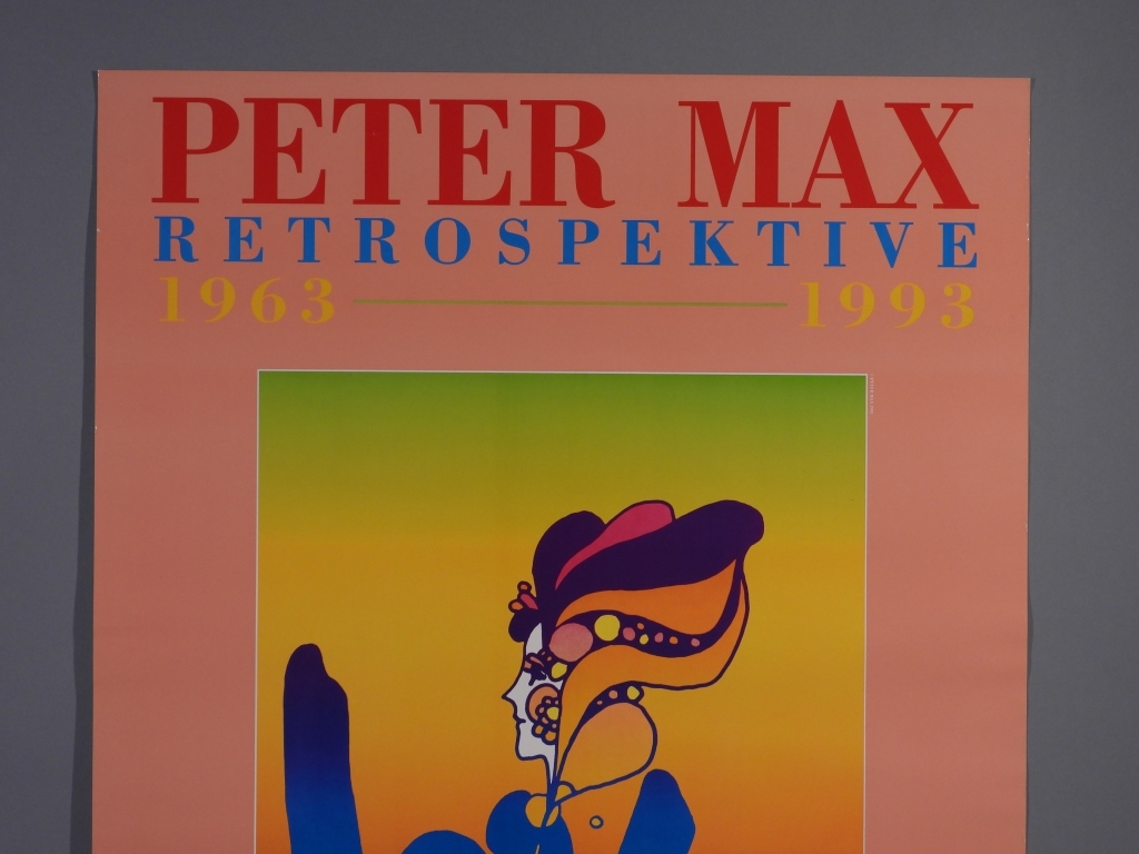 Peter Max | Peter Max Signed 1993 Retrospective Poster (1963) | MutualArt