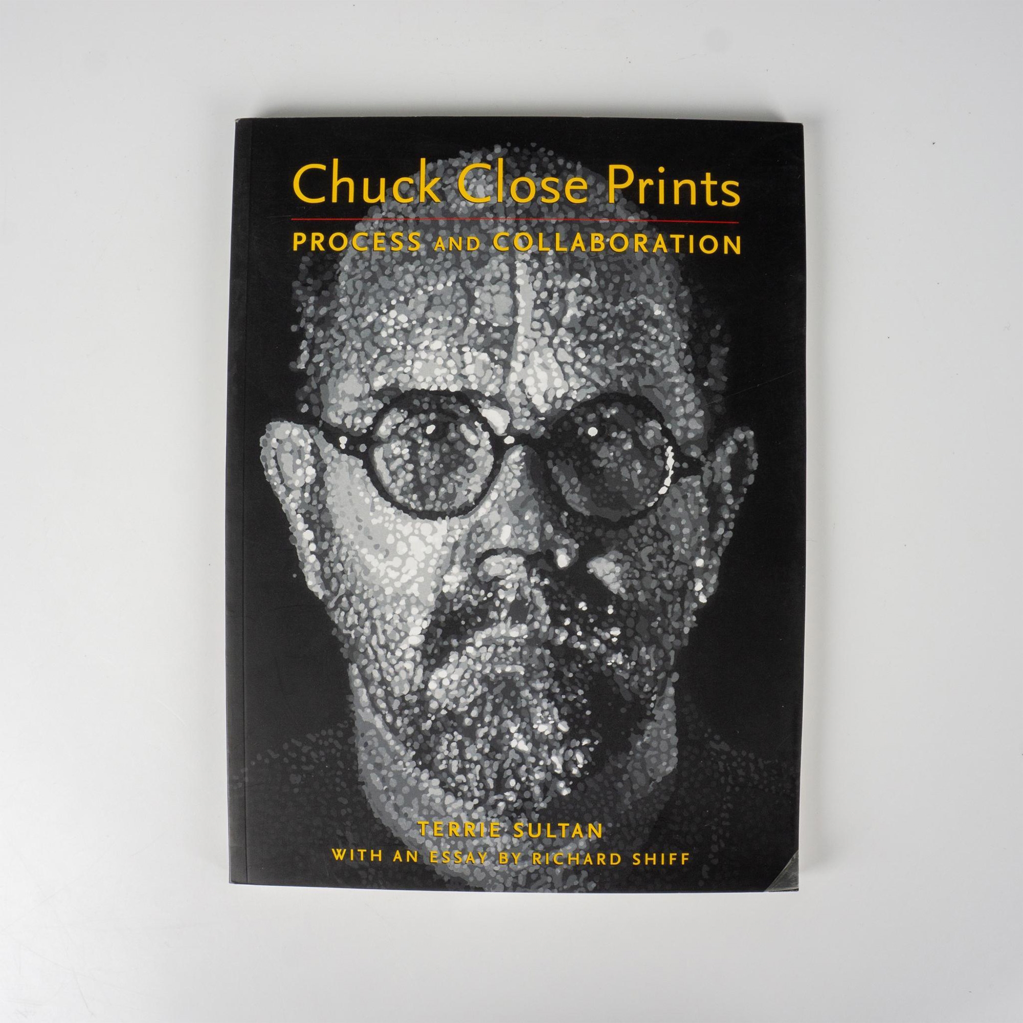 Chuck Close | Chuck Close Prints: Process and Collaboration Softcover ...