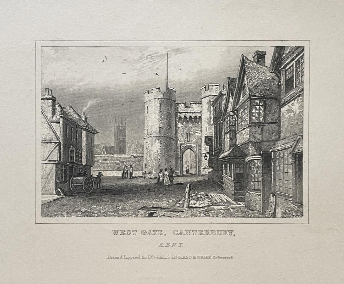 Thomas Cantrell Dugdale | Antique Print Thomas Dugdale - West Gate Canterbury Kent (1850 ...