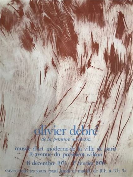 Olivier Debré | Poster for the Olivier DEBRE exhibition DE LA PEINTURE ...