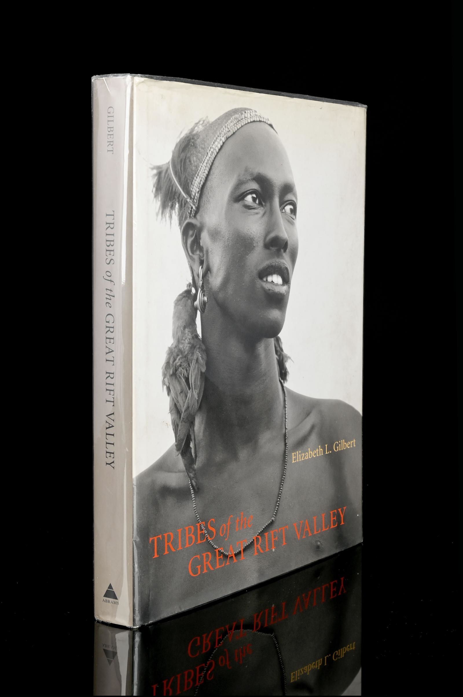L. Gilbert | Tribes of the Great Rift Valley, Elizabeth L. Gilbert ...
