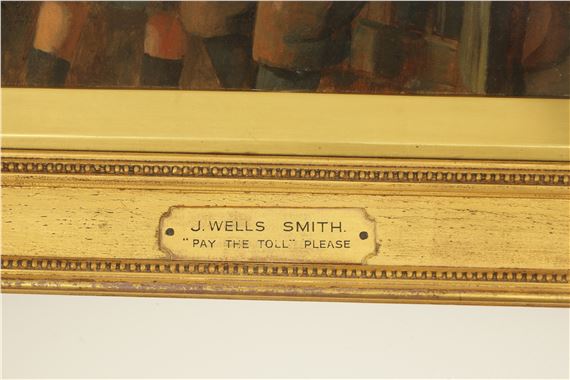 John Wells Smith | PAY THE TOLL PLEASE | MutualArt