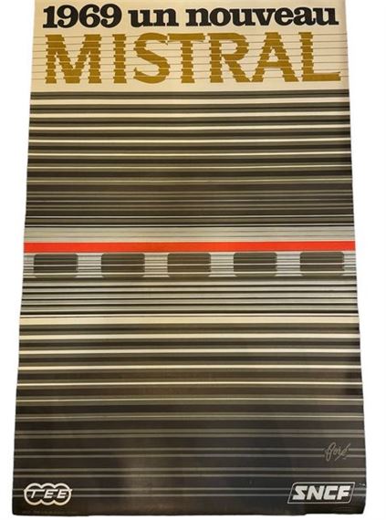 PHILIPPE FORÉ | SNCF - TEE Poster for the launch of the new Mistral ...
