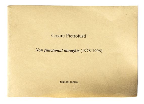 Cesare Pietroiusti | Non functional thoughts (1978 - 1996 (1997 ...