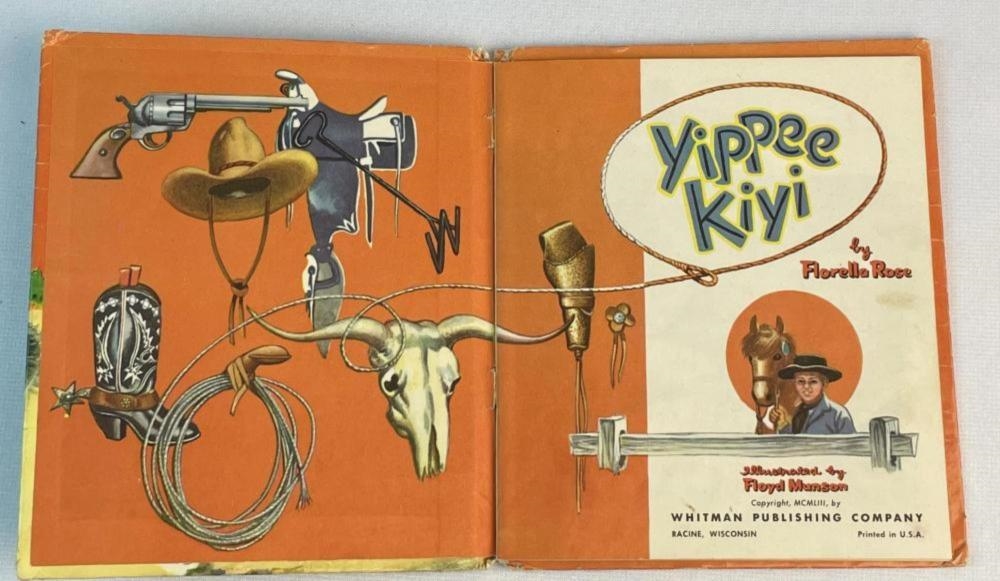 Floyd Manson | 1953 Yippee Kiyi by Florella Rose Illustrated FIRST ...