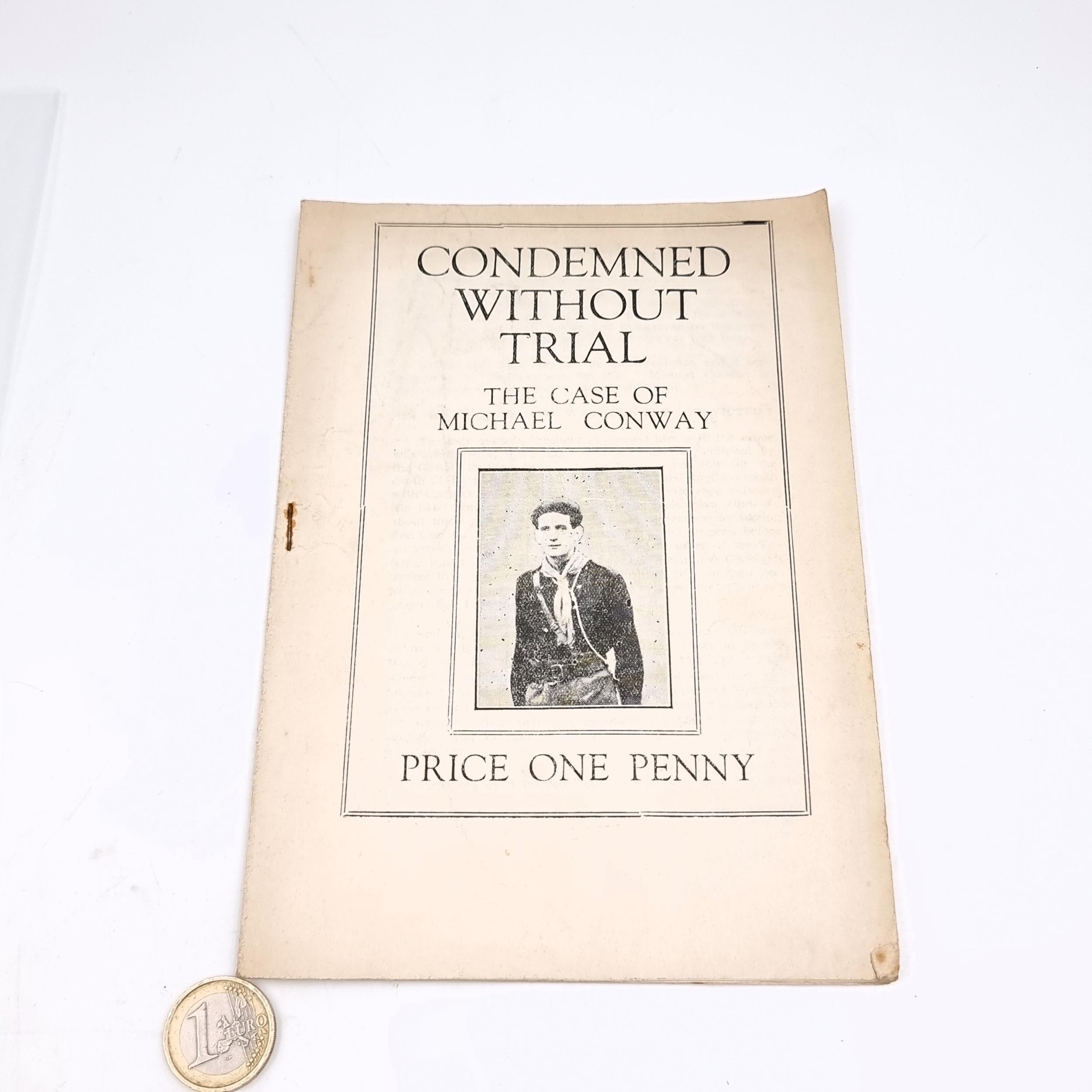 Michael Conway | An original Irish historical pamphlet titled Condemned ...
