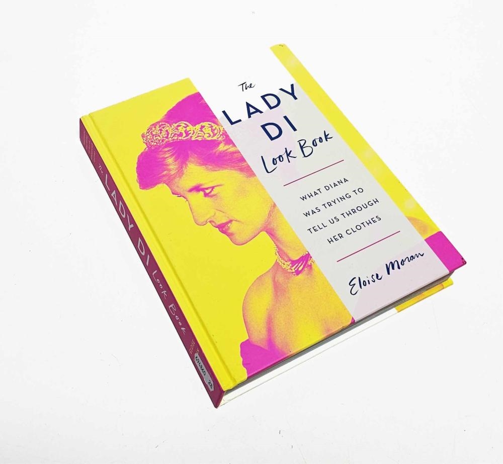 Moran | The Lady Di Look Book: What Diana Was Trying to Tell us Through ...