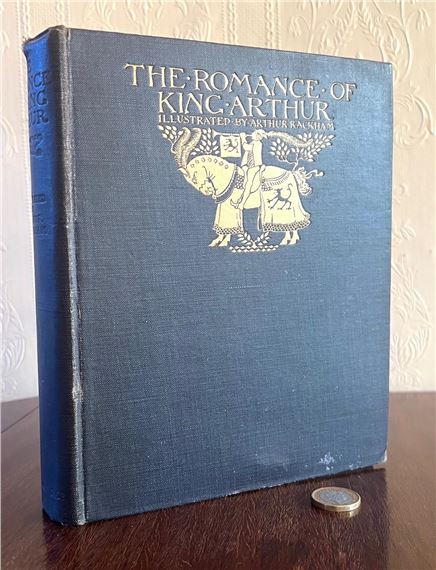 Arthur Rackham | THE ROMANCE OF KING ARTHUR (1917) | MutualArt