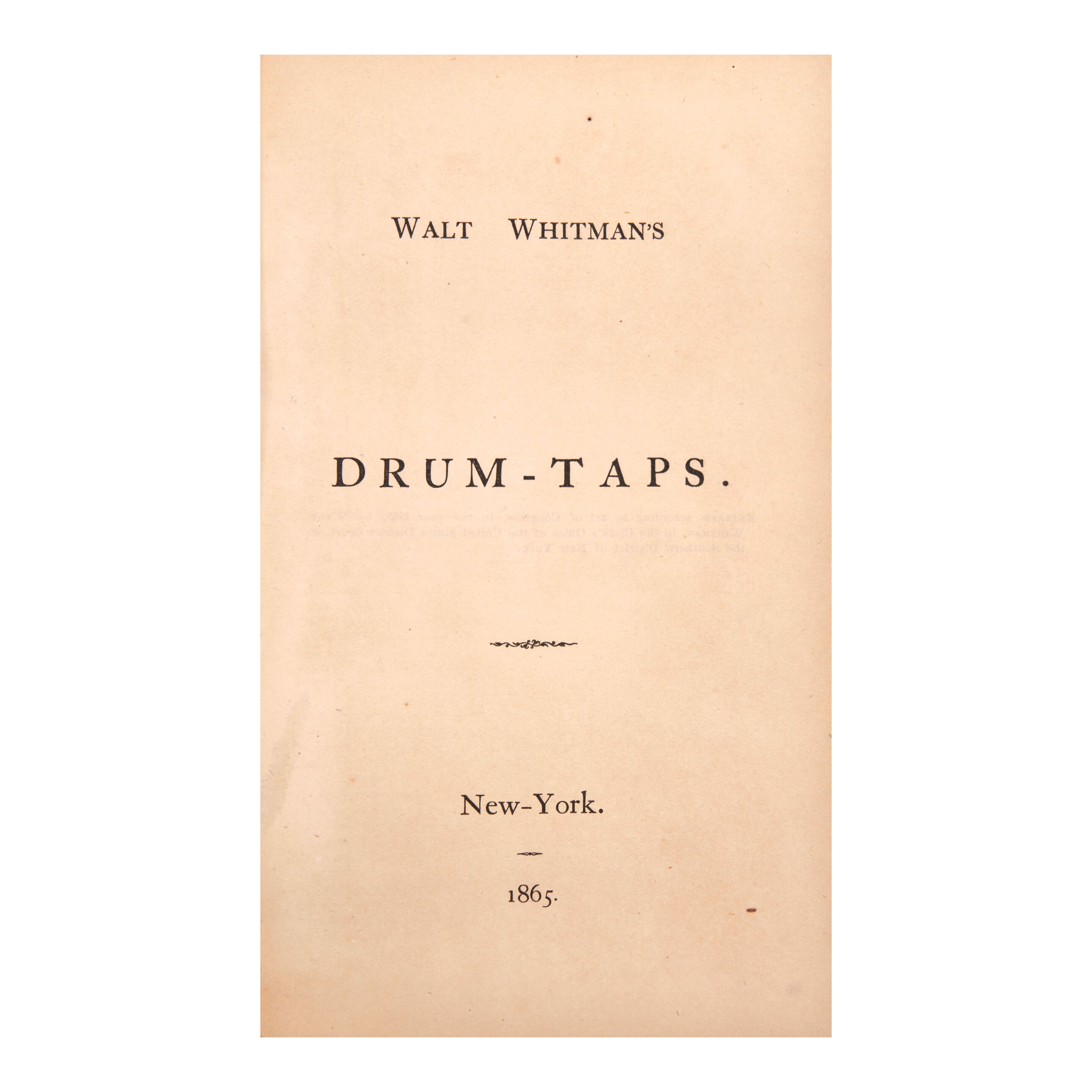 Whitman | Drum-Taps. New York: [Peter Eckler], 1865 (1865) | MutualArt