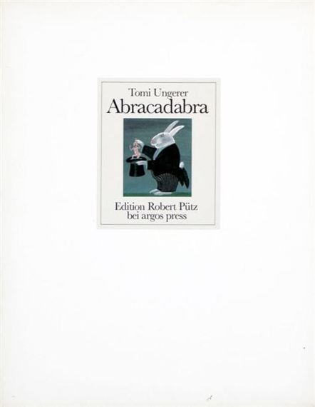 Tomi Ungerer | Abracadabra Complete portfolio | MutualArt