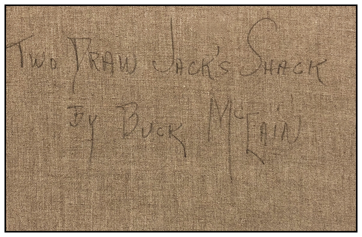 Buck McCain | Two Draw Jack Shack Original (2018 - 2025) | MutualArt