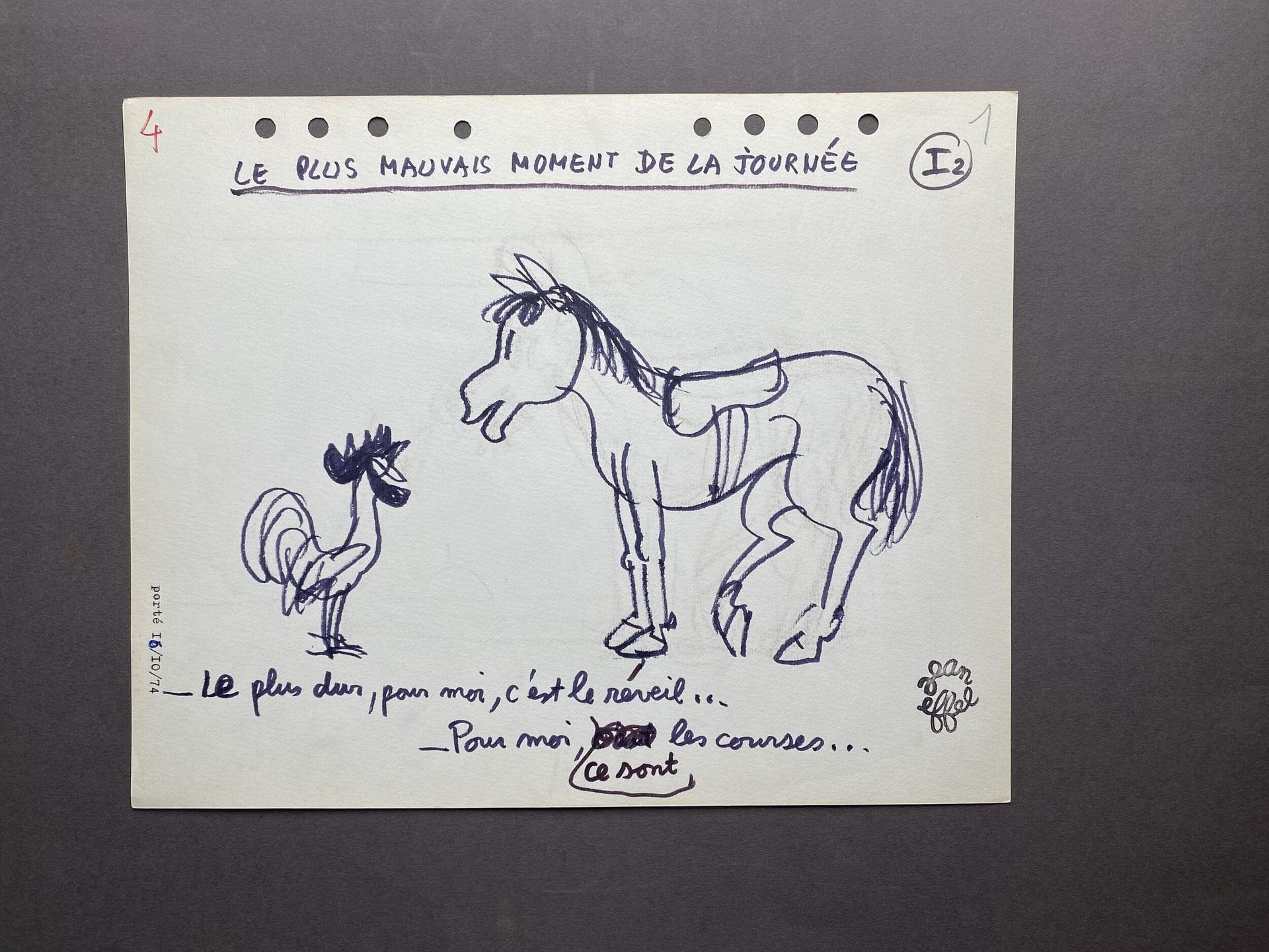 Jean Effel | The worst moment of the day / the hardest, for me, is ...